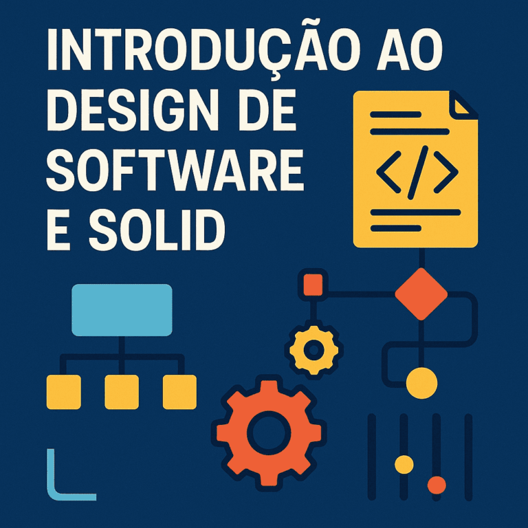 Introdução ao Design de Software e SOLID - Viciados em Aprender